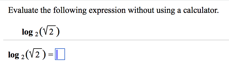 Solved Evaluate the following expression without using a | Chegg.com
