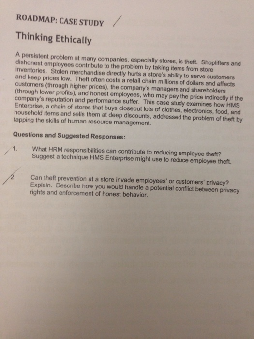 Solved ROADMAP: CASE STUDY Thinking Ethically A persistent | Chegg.com