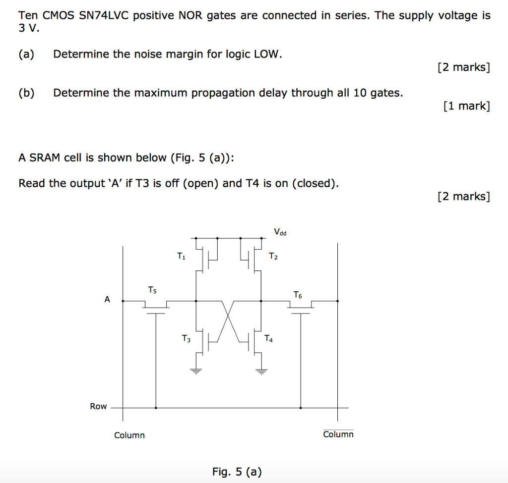 Solved Ten CMOS SN74LVC positive NOR gates are connected in | Chegg.com