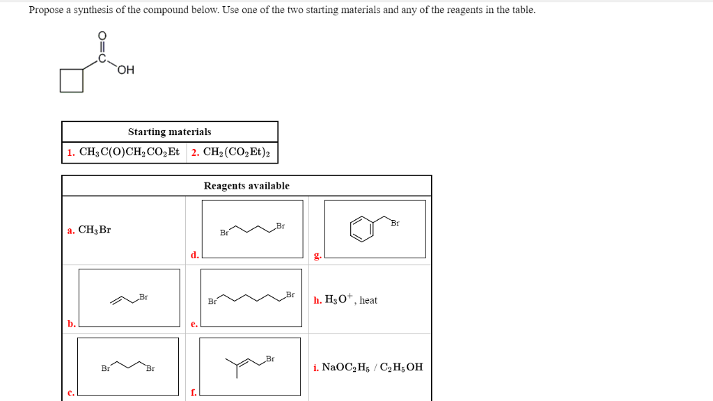 Solved Propose a synthesis of the compound below. Use one of | Chegg.com
