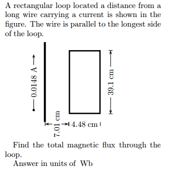 Solved A rectangular loop located a distance from a long | Chegg.com