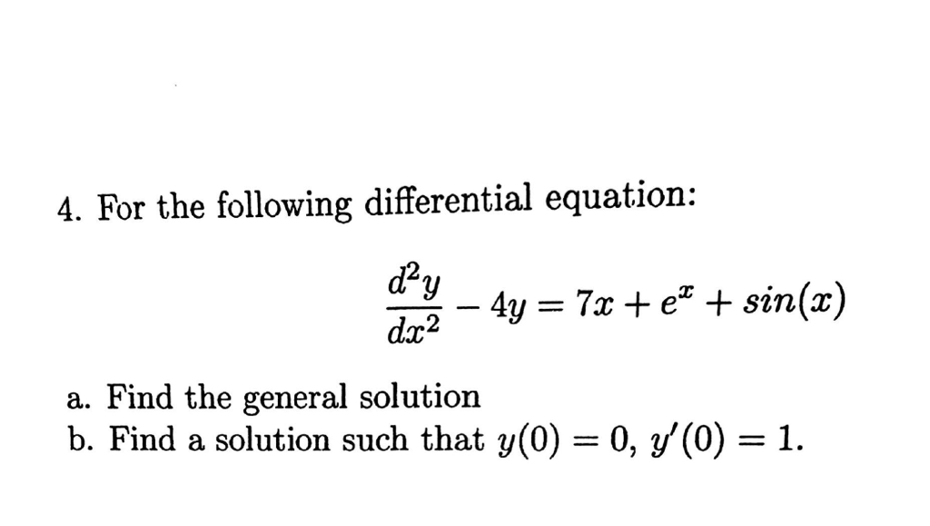 Solved For the following differential equation: d^2 y/dx^2 | Chegg.com