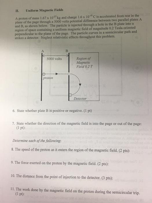 Solved Uniform Magnetic Fields A proton of mass 1.67 times | Chegg.com