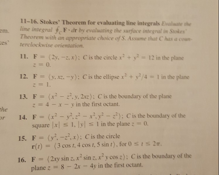 Solved 11-16、Stokes' Theorem for evaluating line integrals | Chegg.com