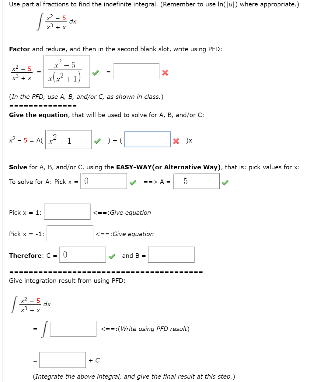 Solved Use partial fractions to find the indefinite | Chegg.com