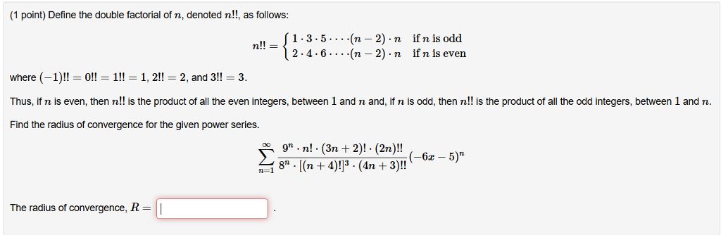 Solved Define The Double Factorial Of N Denoted N As