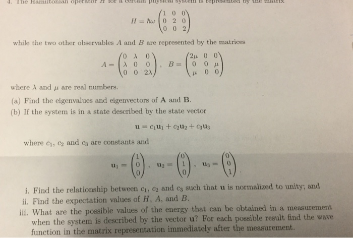 Solved The Hamiltonian operator H for a certain physical | Chegg.com