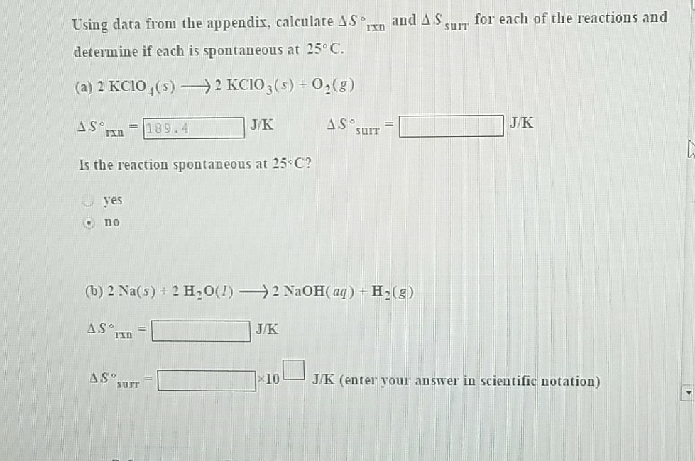 Using data from the appendix, calculate ΔSorm and | Chegg.com