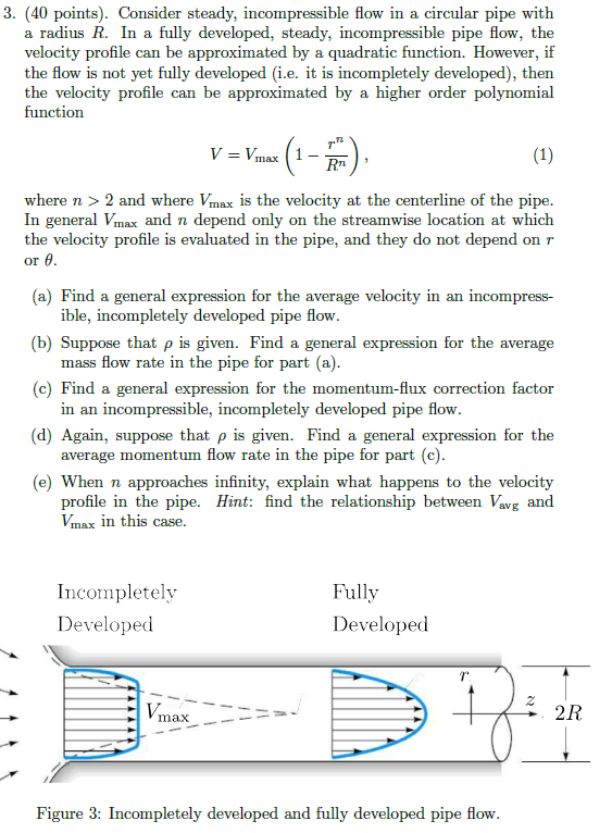 Consider steady, incompressible flow in a circular | Chegg.com