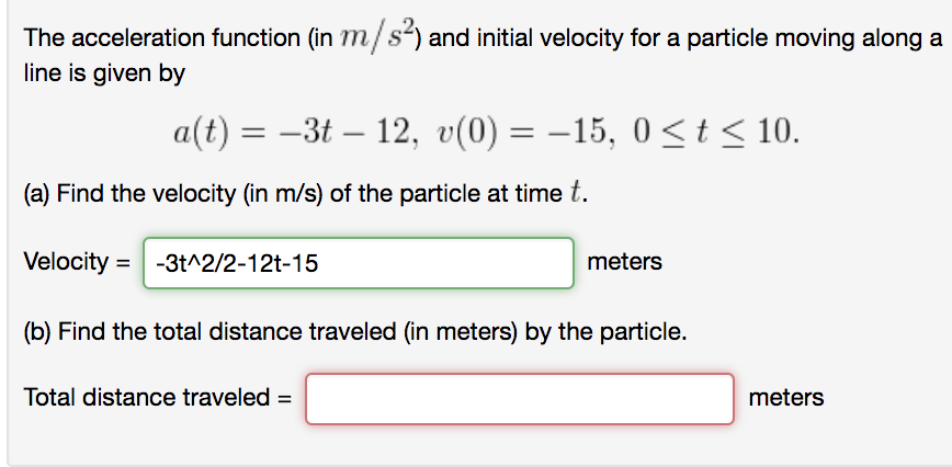 Solved The Acceleration Function In M S And Initial