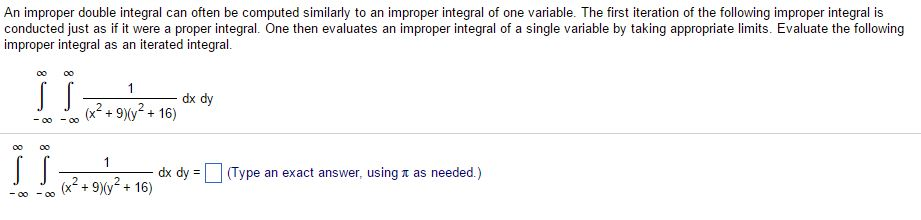 Solved An improper double integral can often be computed | Chegg.com