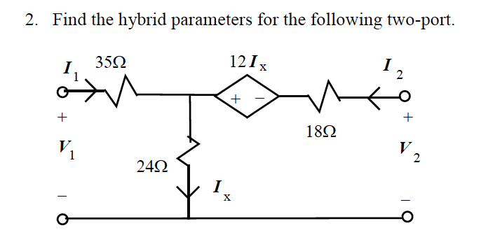 Solved Find the hybrid parameters for the following | Chegg.com