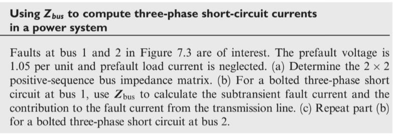 Solved Using Zbus to compute three-phase short-circuit | Chegg.com