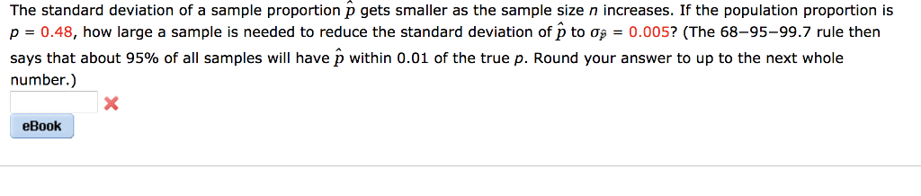 Solved The standard deviation of a sample proportion p gets | Chegg.com