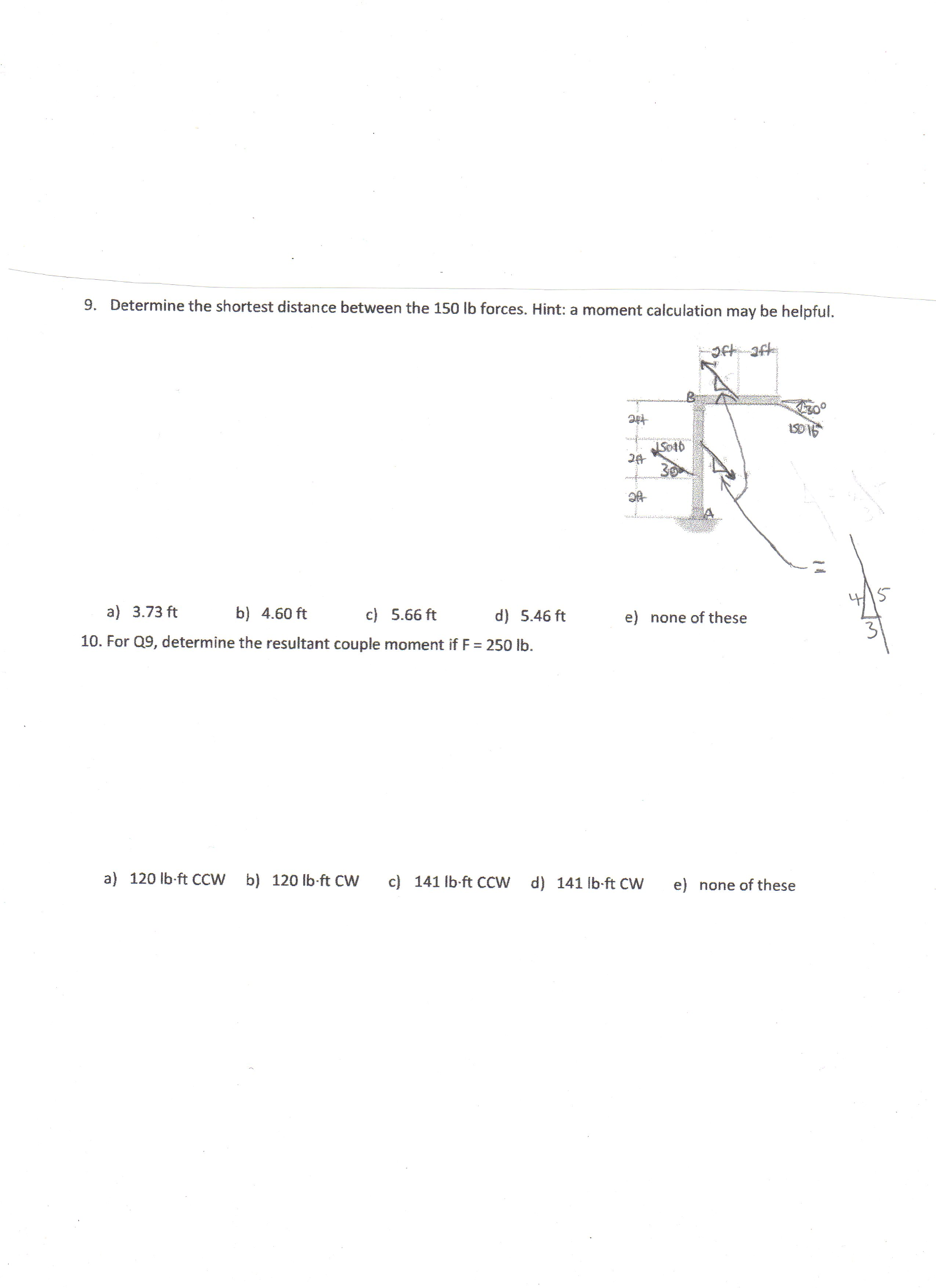 Solved Determine the shortest distance between the 150 ft | Chegg.com Solved Determine the shortest distance between the 150 ft | Chegg.com