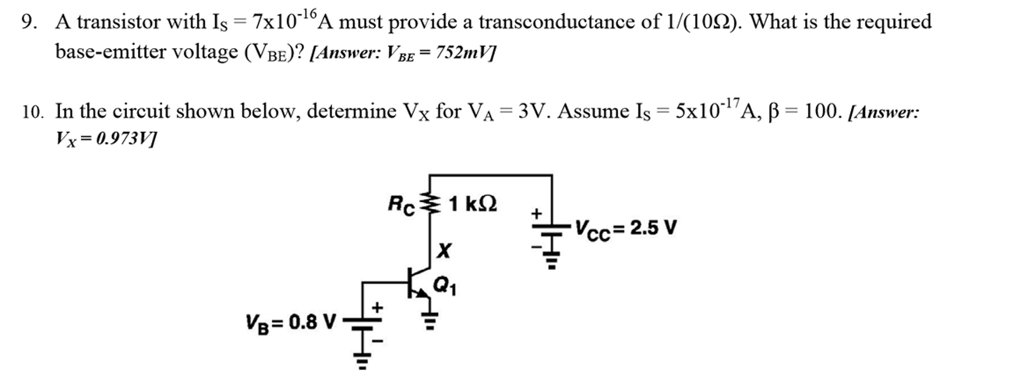 Solved A transistor with I_s = 7 times 10^-16 A must provide | Chegg.com