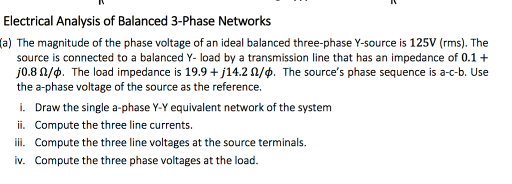 Solved Electrical Analysis of Balanced 3-Phase Networks The | Chegg.com
