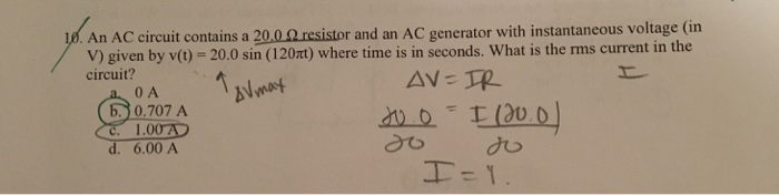 Solved An AC circuit contains a 20-0 Ohm resistor and an AC | Chegg.com