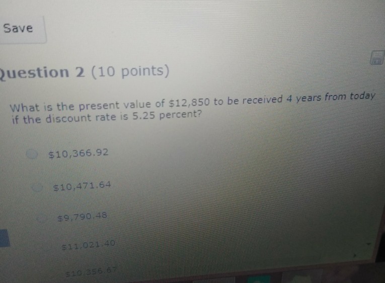 Solved Save uestion 2 (10 points) What is the present value | Chegg.com Solved Save uestion 2 (10 points) What is the present value | Chegg.com