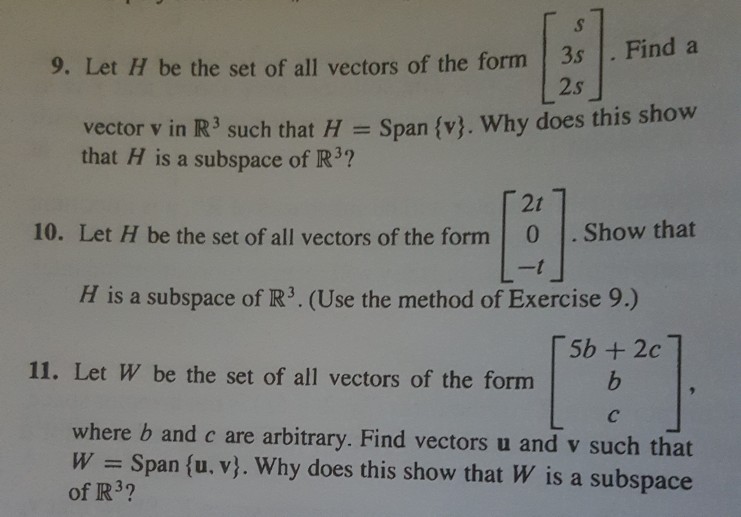 Solved 9. Let H be the set of all vectors of the form 3s | Chegg.com