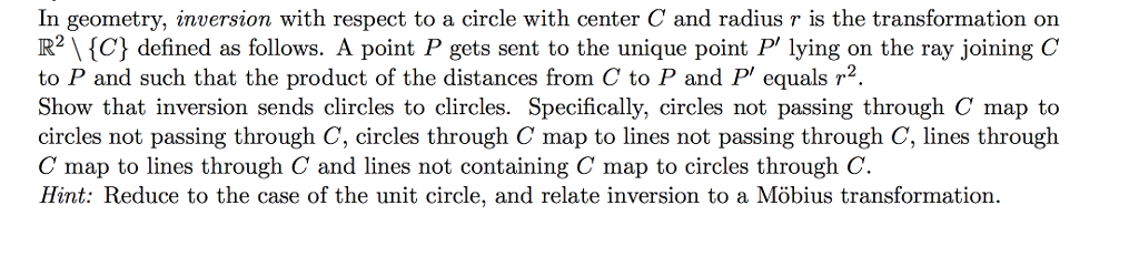 Solved In geometry, inversion with respect to a circle with | Chegg.com