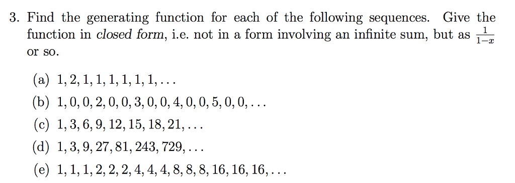 Find The Generating Function For Each Of The