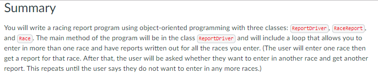Solved Summary You will write a racing report program using | Chegg.com