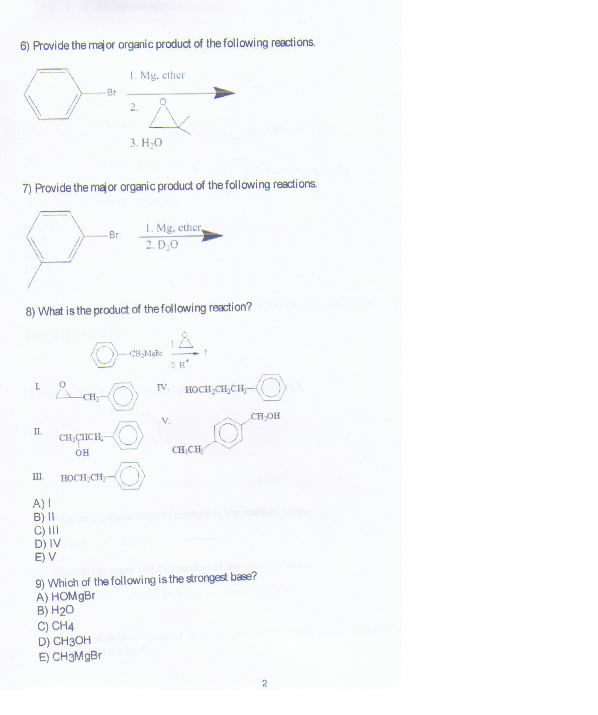 Solved 6) Provide the major organic product of the following | Chegg.com
