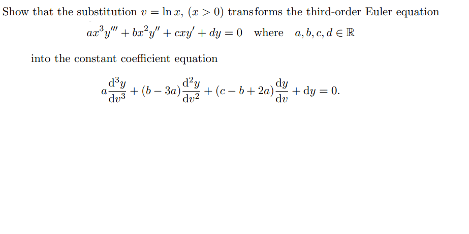 Solved the third-order Euler Show that the substitution v-In | Chegg.com Solved the third-order Euler Show that the substitution v-In | Chegg.com