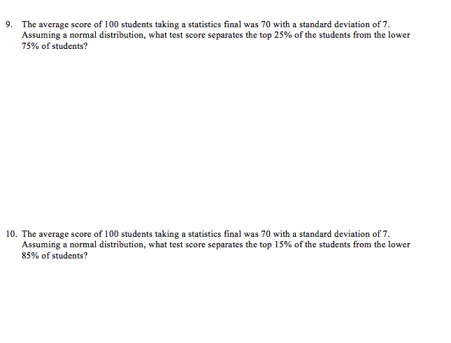 Solved The average score of 100 students taking a statistics | Chegg.com