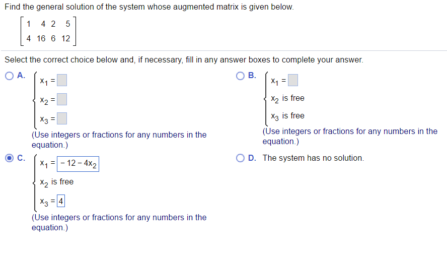Solved Find The General Solution Of The System Whose