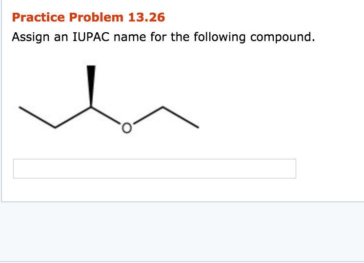 Solved Practice Problem 12.27 Assign an IUPAC name for the | Chegg.com