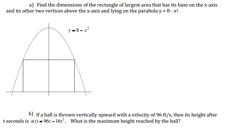 Solved a) Find the dimensions of the rectangle of largest | Chegg.com