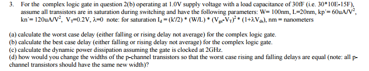 For the complex logic gate in question 2(b) operating | Chegg.com