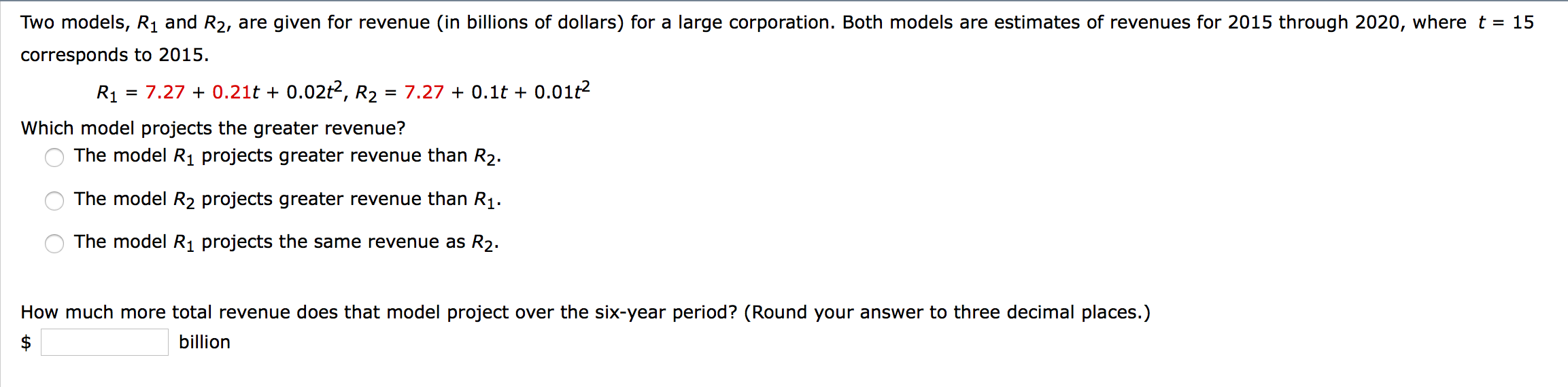 Solved Two models, R1 and R2, are given for revenue (in | Chegg.com