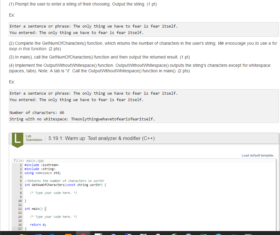Solved: (1) Prompt The User To Enter A String Of Their Cho... | Chegg.com