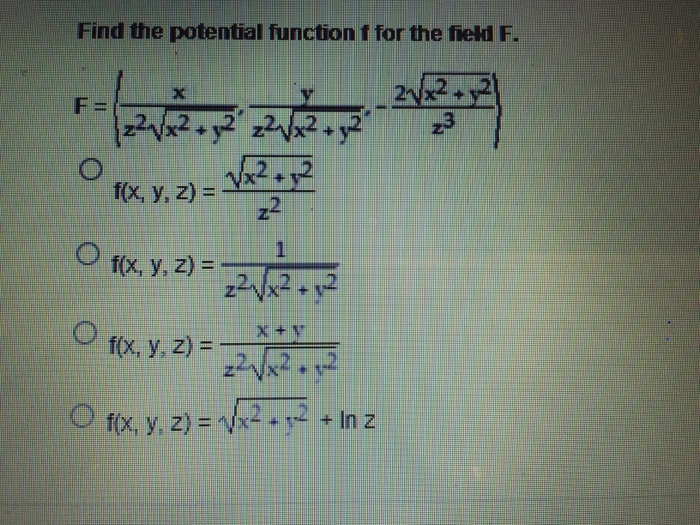 Solved Find the potential function f for the field F. (x, y, | Chegg.com