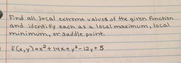 Solved Find all local extreme value of the given function | Chegg.com