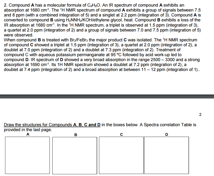 Solved Compound A has a molecular formula of C_8H_8O. An IR | Chegg.com