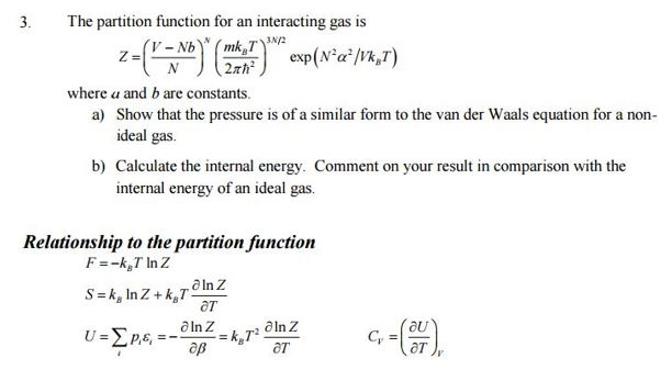 Solved The partition function for an interacting gas is | Chegg.com