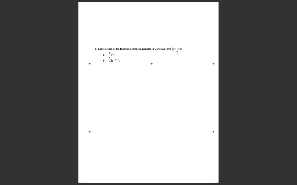 Solved Express each of the following complex numbers in | Chegg.com