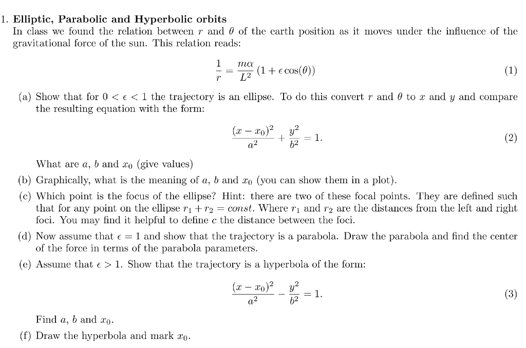 1. Elliptic, Parabolic and Hyperbolic orbits In class | Chegg.com
