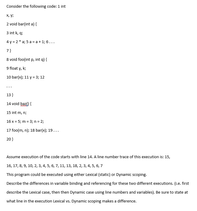 Solved Consider the following code: 1 int x, y: 2 void | Chegg.com