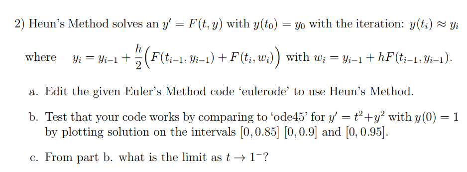 Solved Matlab Doing This Probelm With Matlab Heun S Method