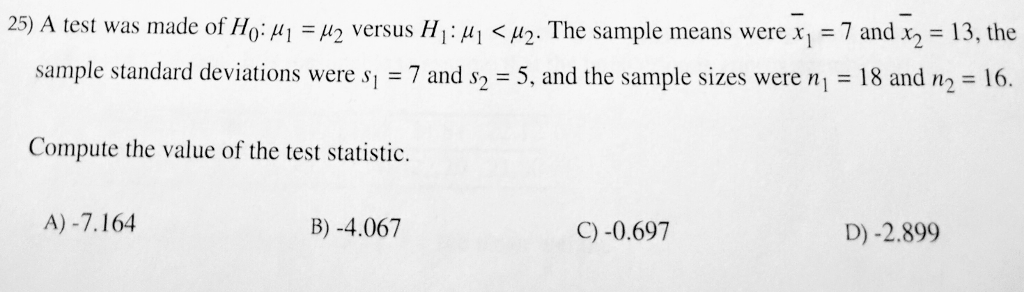 Solved A test was made of H_0: mu_1 = mu_2 versus H_1: mu_1 | Chegg.com