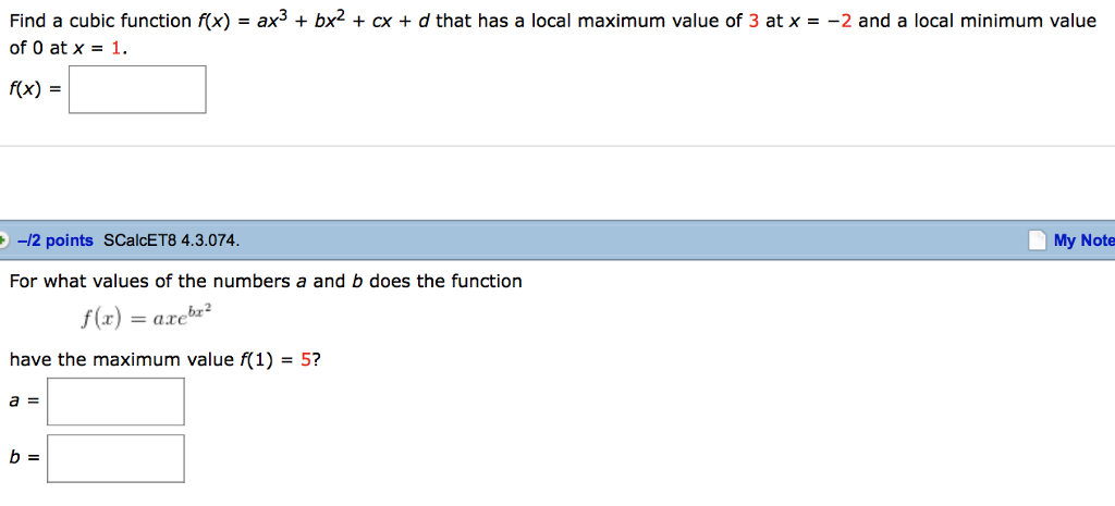 Solved ax3 + bx2 + cx + d that has a local maximum value of | Chegg.com