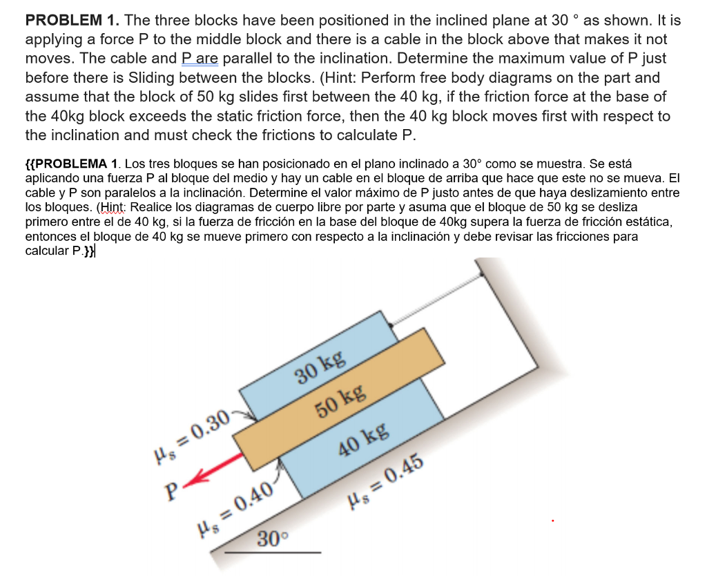 Solved PROBLEM 1. The three blocks have been positioned in | Chegg.com