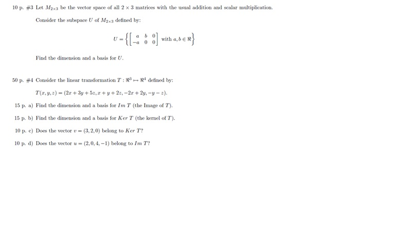 Solved #3 Let M_2 times 3 be the vector space of all 2 times | Chegg.com