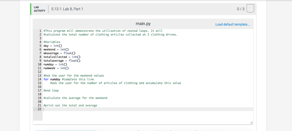 Solved LAB ACTIVITY 5.13.1: Lab 8, Part 1 0/3 main.py Load | Chegg.com