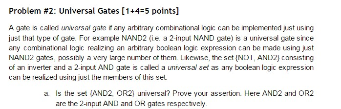 Solved Problem #2: Universal Gates [1+4=5 points] A gate is | Chegg.com